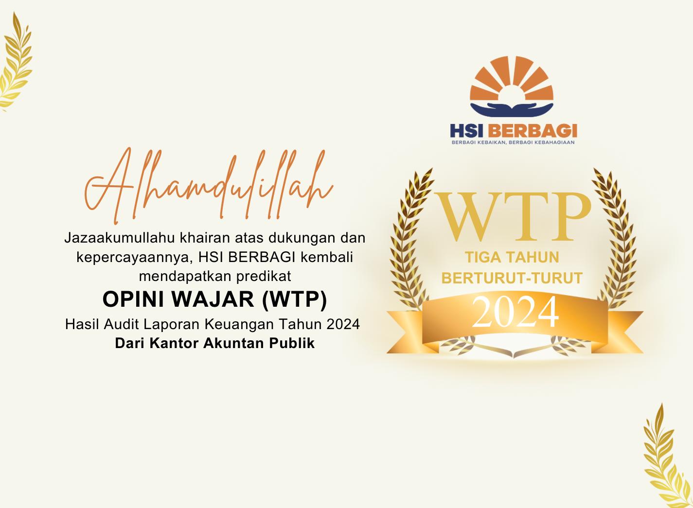 Raih WTP 3 Tahun Berturut, HSI BERBAGI Mantap Menuju LAZ - HSI Berbagi